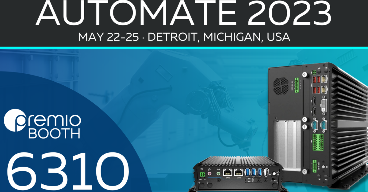 News: Premio Event Page for Automate 2023 | Premio Inc