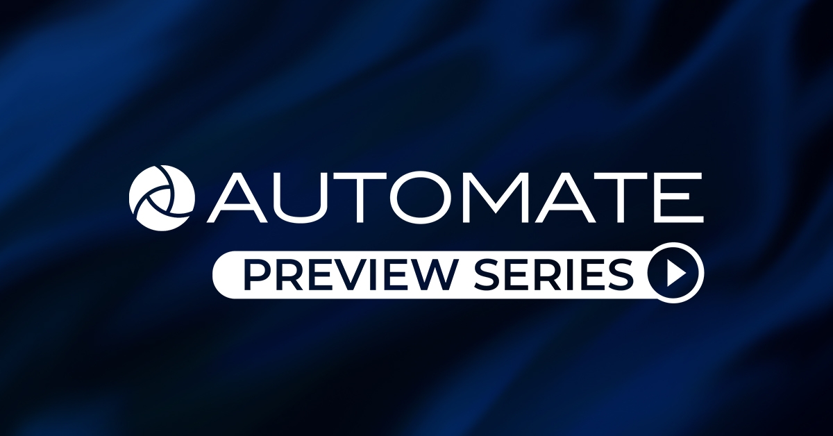 Automate Preview Series: Webinars from the Association for Advancing Automation