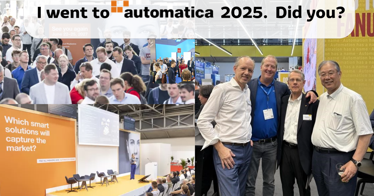 Editorials: I Went to Automatica 2025. Did You? | Mission Design ...