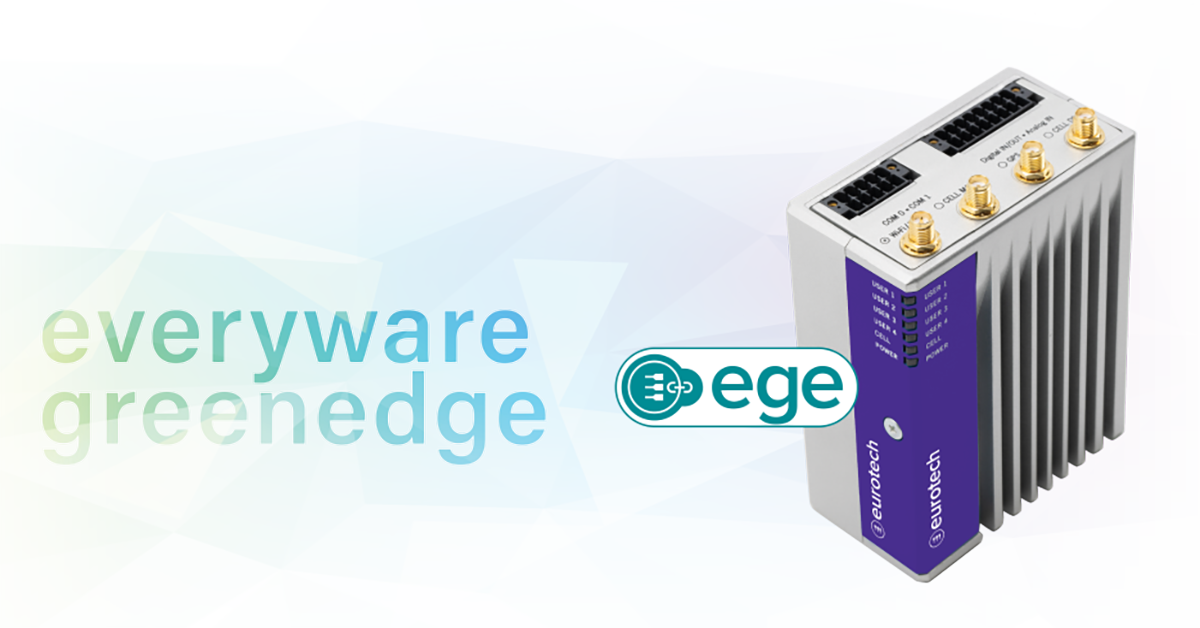 News: Eurotech Introduces Everyware GreenEdge: Simplified Edge IoT ...