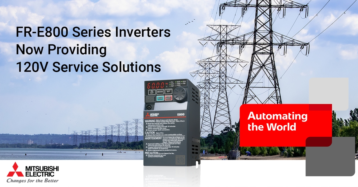 News: FR-E800 Series Inverter for Facilities with Only a 120 Volt ...