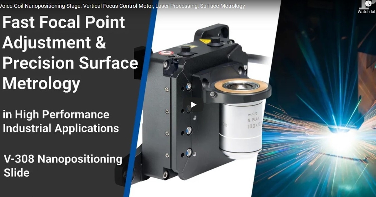 Videos: Fast NanoFocus Positioning Stages | Semiconductor Surface Metrology