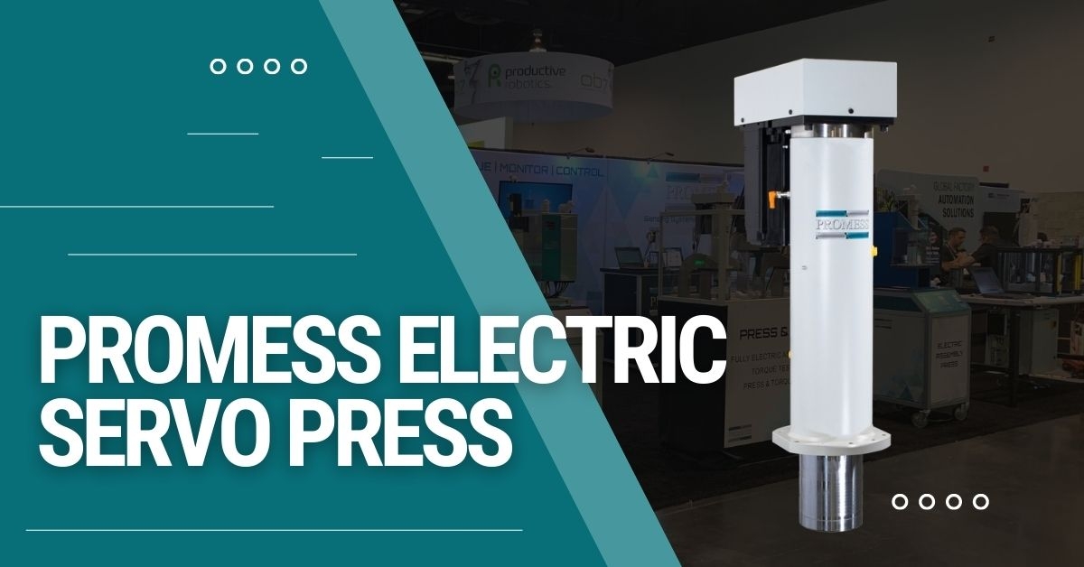 Product - Electric Servo Press - Promess Inc.
