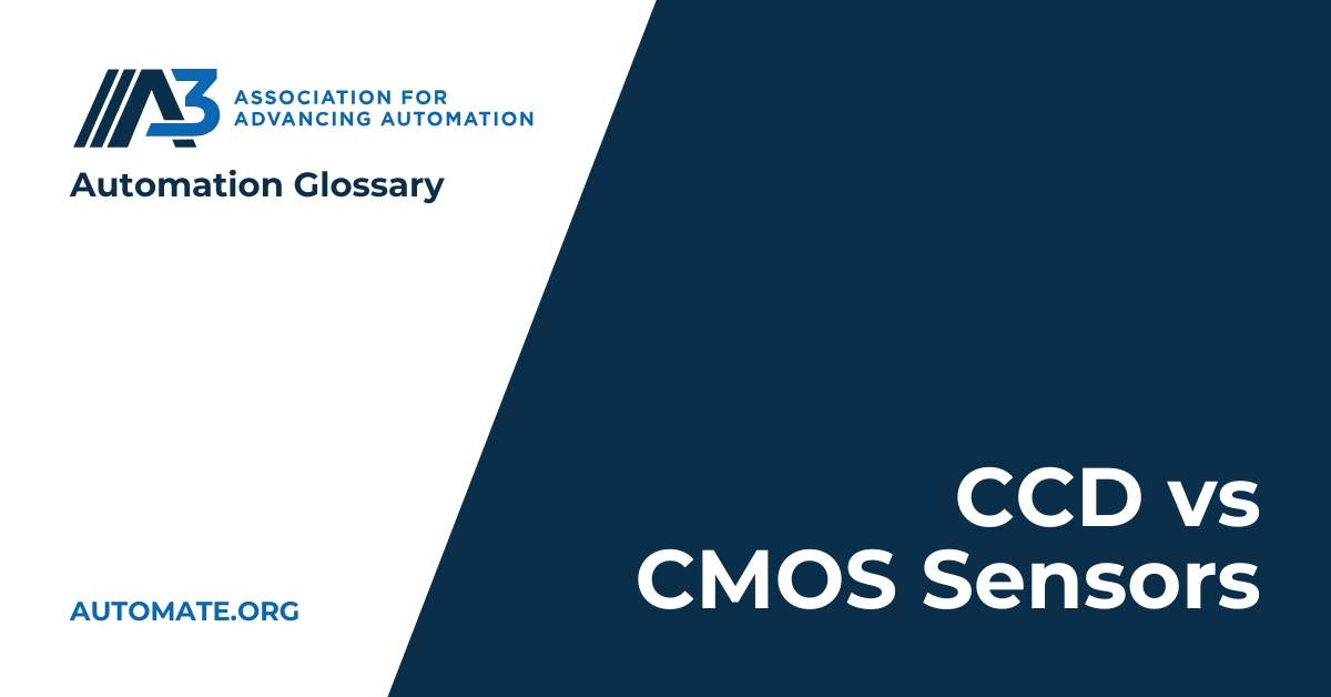CCD vs CMOS Sensors: Key Differences | A3 Glossary