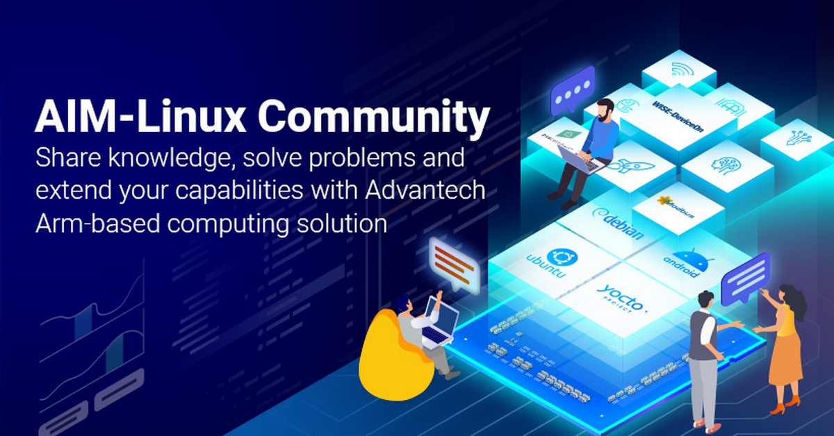 News: Advantech Launches AIM-Linux Community and Invites User Participation
