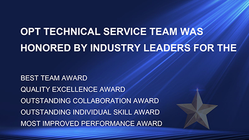 News: Exciting News | The OPT Technical Service Team was Honored with ...